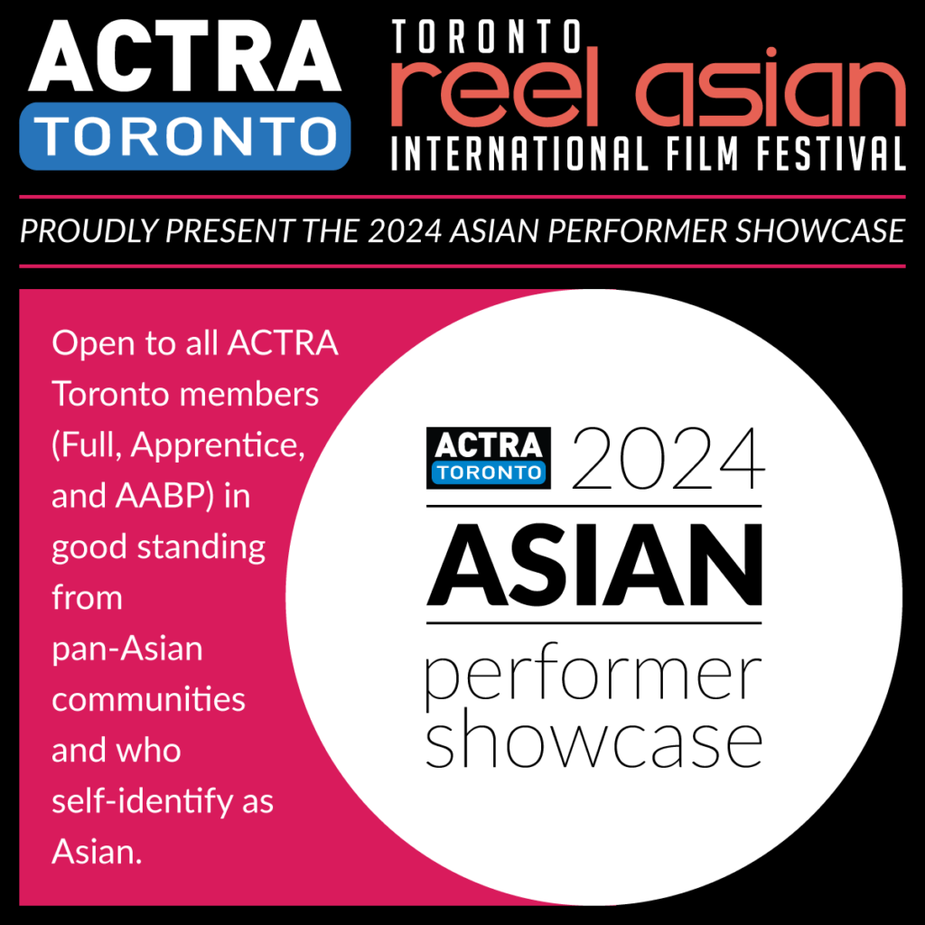 Asian Performer Showcase - ACTRA Toronto